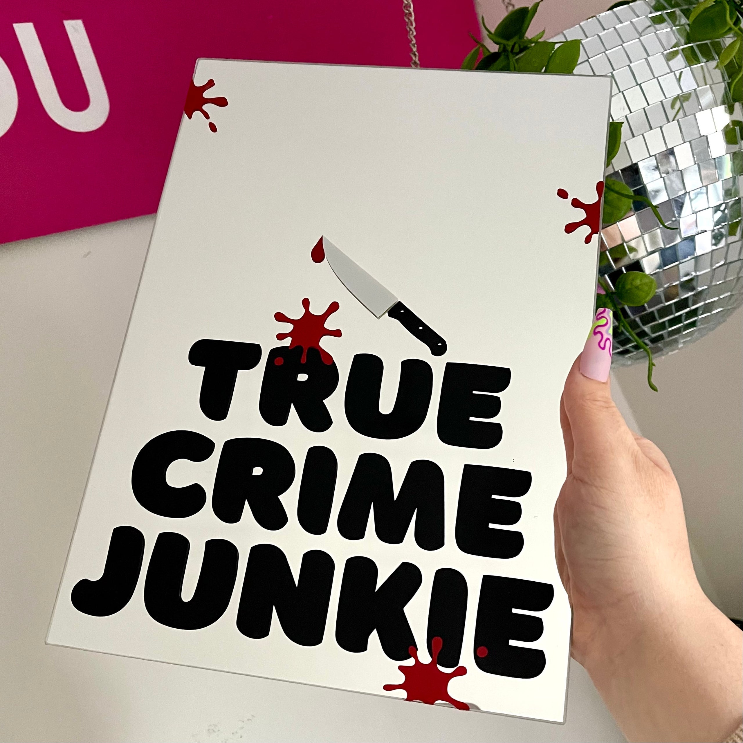 True Crime Junkie Mirror | Honey Blue You